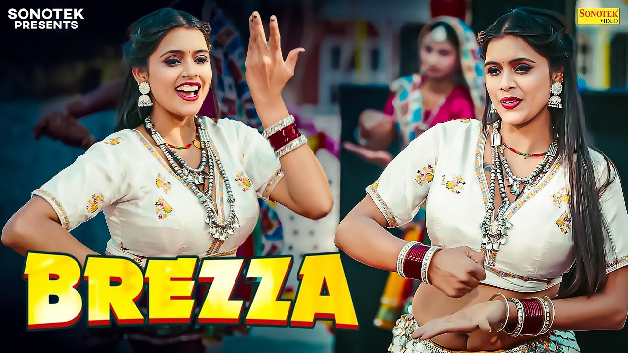 Brezza (Full Video) Meenu Prajapati | Ashu Twinkle | New Rajasthani ...