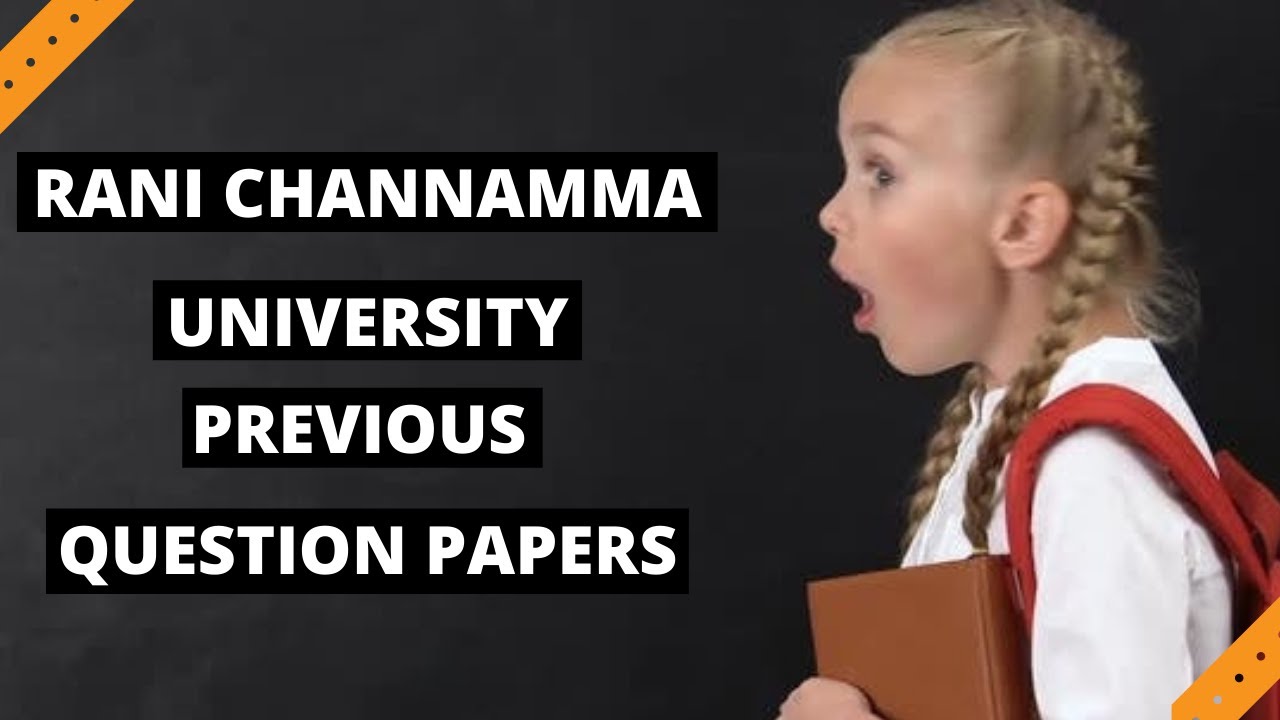 Ranichannamma University (RCUB) B.Sc 1 Sem Previous Question Papers ...