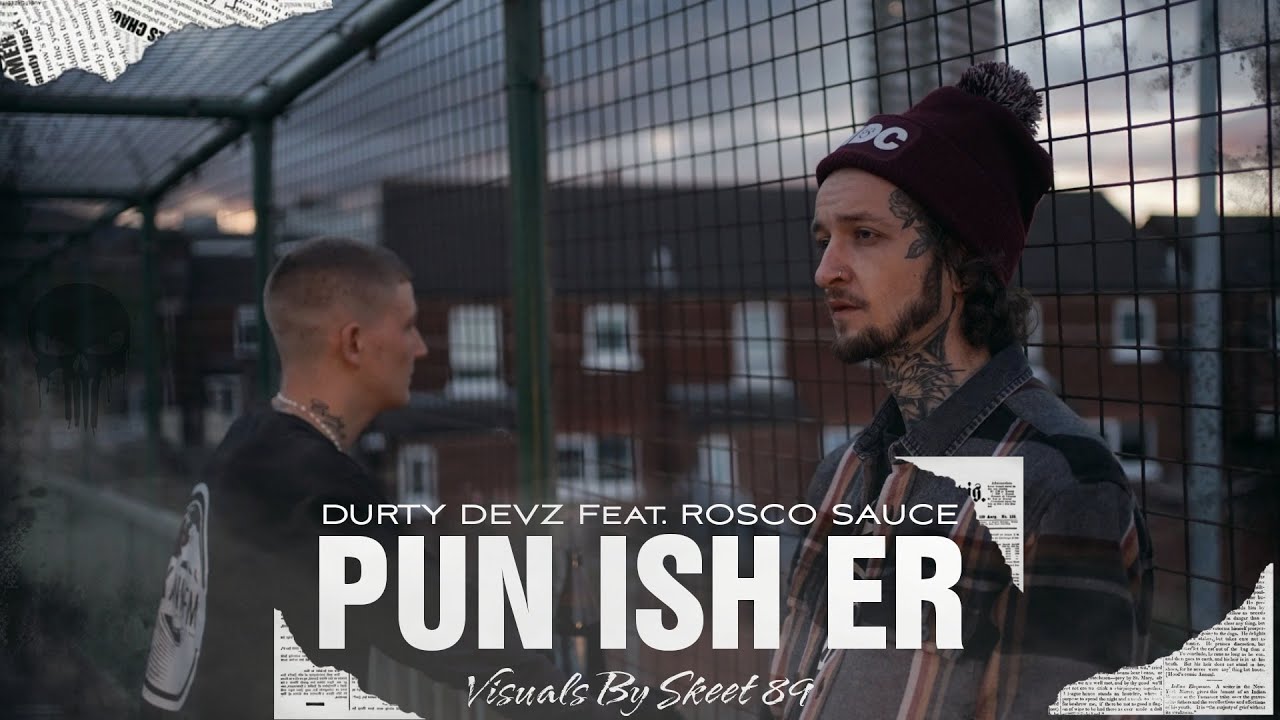 Durty Devz Featuring Rosco Sauce - PUN ISH ER |Visuals By Skeet 89 ...