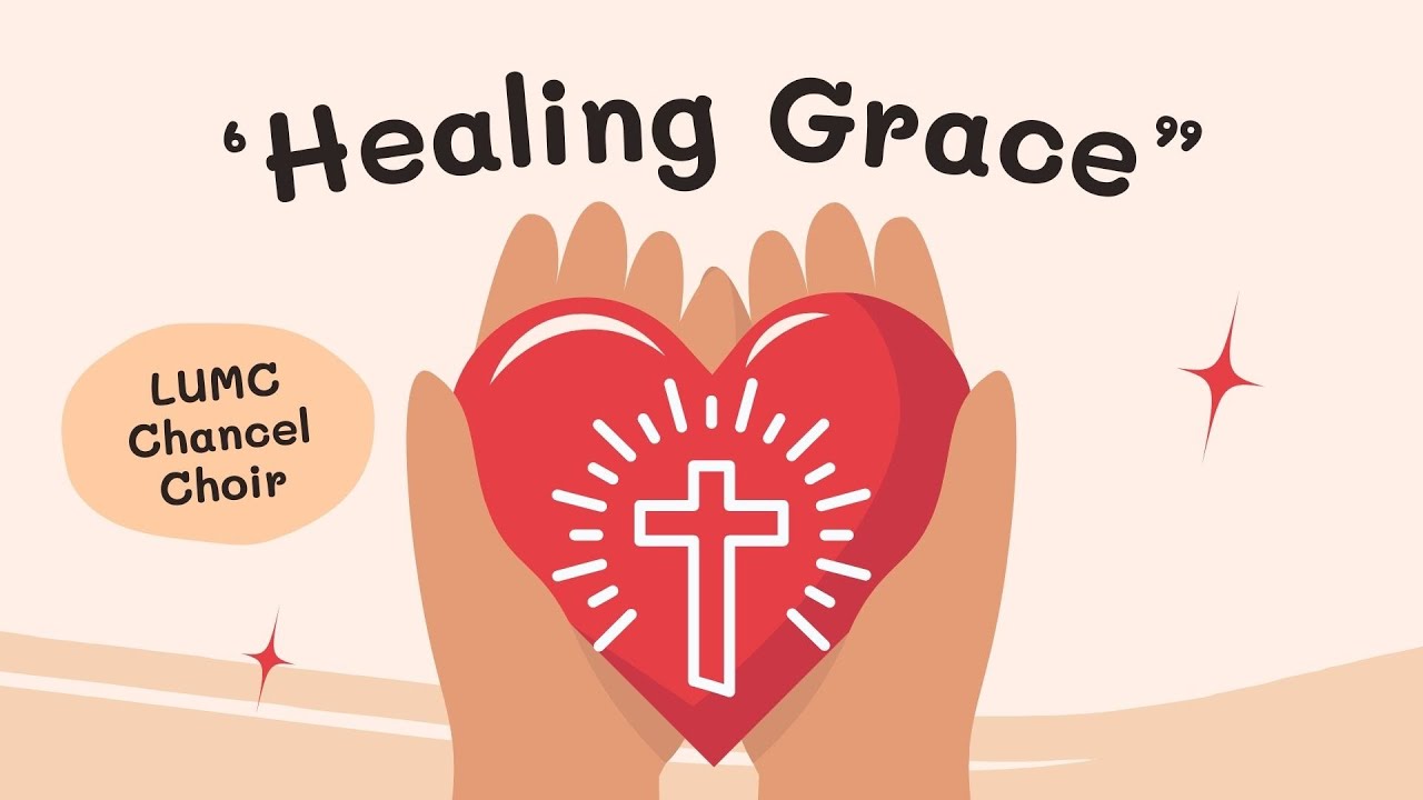 HEALING GRACE | JOHN CHISUM & GARY SADLER | CHOIR - YouTube