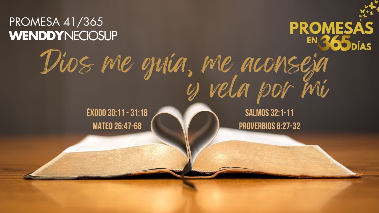 10 Feb - Promesa 41| Dios me guía, me aconseja y vela por mí - YouTube