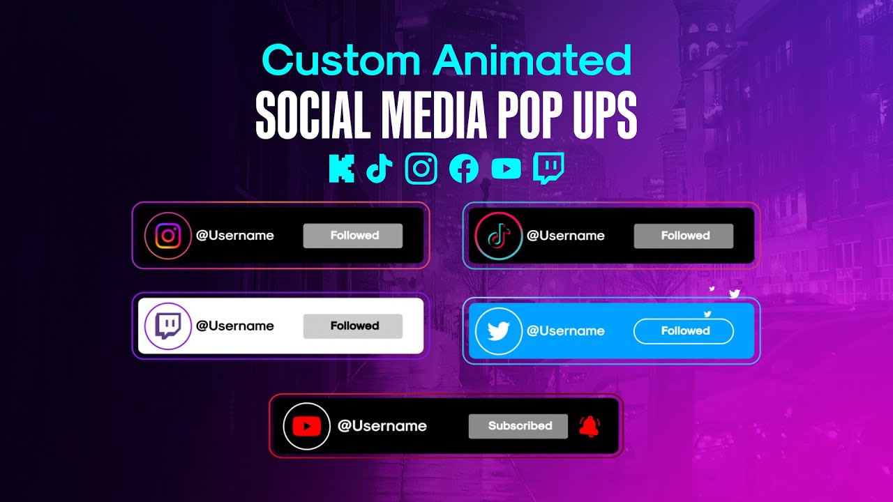 Social Media Pop up Animation for Twitch ,Kick, Youtube Streamers ...
