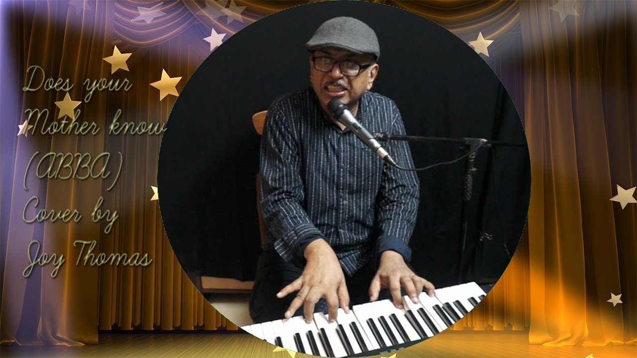 Does your mother know (ABBA) | Cover | Joy Thomas | Vocals & Keyboard ...