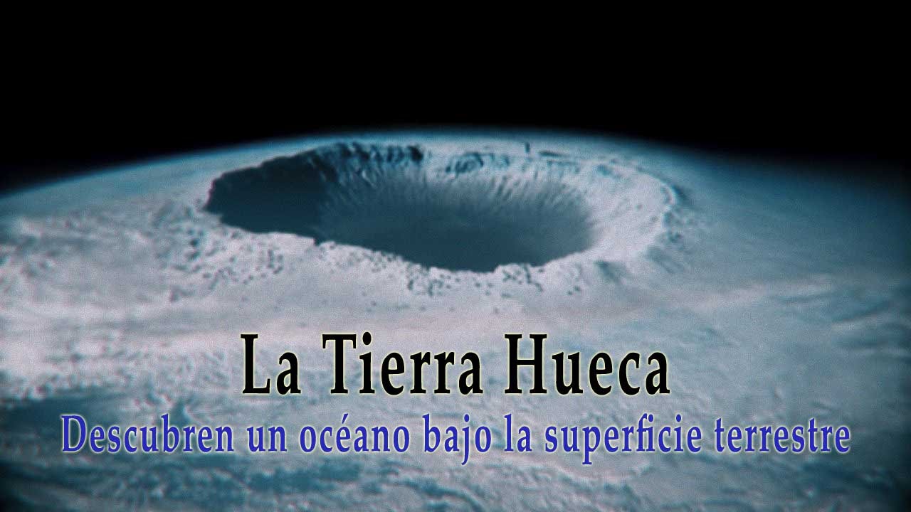Tierra Hueca. Descubren un oceano bajo la superficie terrestre - YouTube