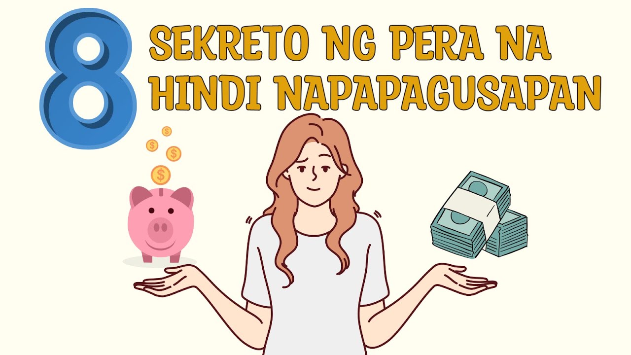 Ano ang Sekreto ng Pera na Ayaw Pagusapan ng mga Mayayaman | Filipino ...