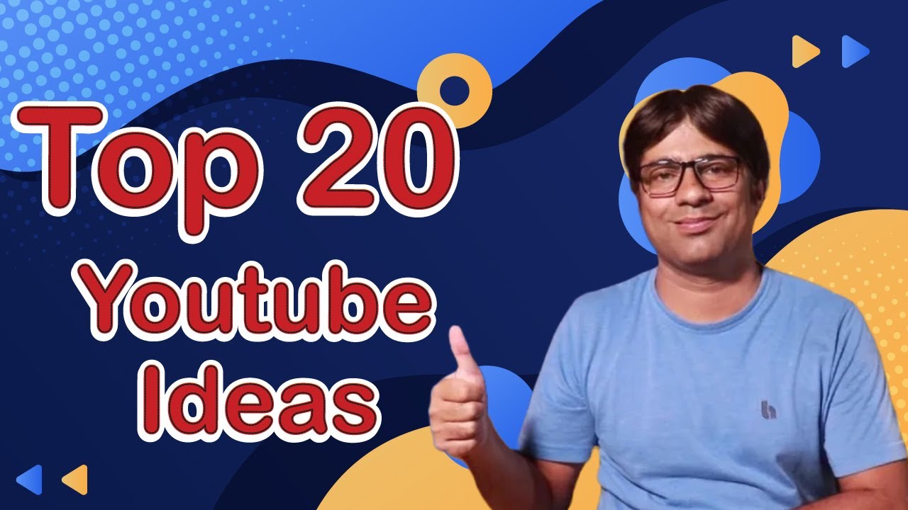 Top 20 YouTube Channel Ideas for 2023 - YouTube