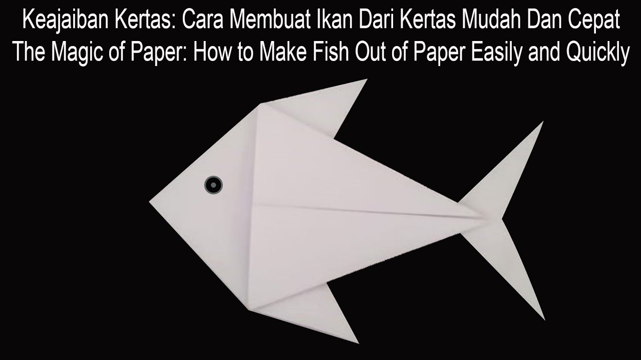 Cara Membuat Ikan dari Kertas Lipat Origami - Origami Ikan Mudah - YouTube