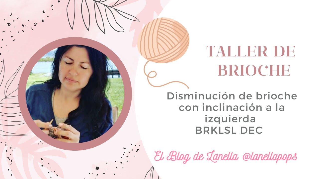 Disminución de brioche con inclinación a la izquierda - BRKLSL DEC ...