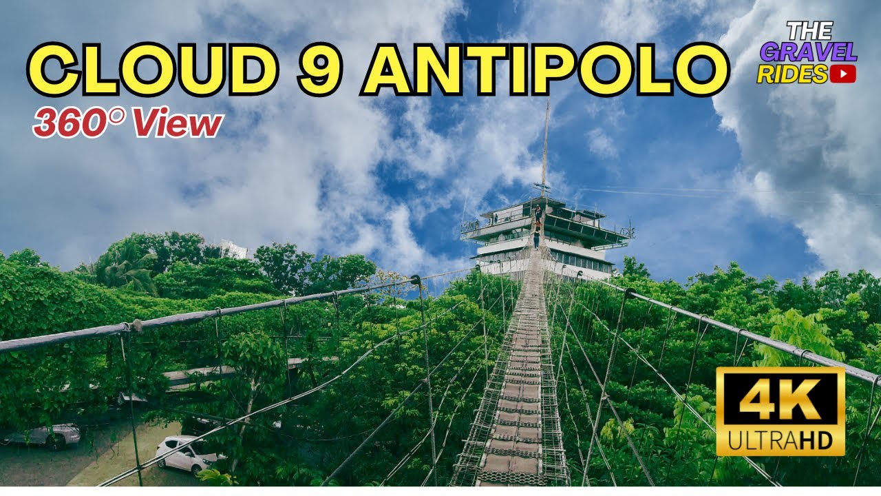 Cloud 9 360° View | Antipolo Rizal | Walking Tour | June 2024 - YouTube