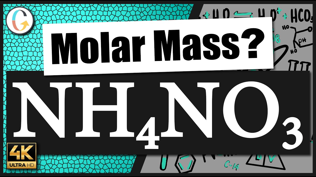 How to find the molar mass of NH4NO3 (Ammonium Nitrate) - YouTube