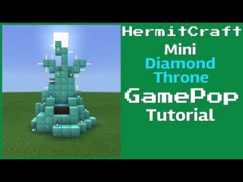 Minecraft mini diamond throne [HermitCraft] GamePop tutorial! |# ...