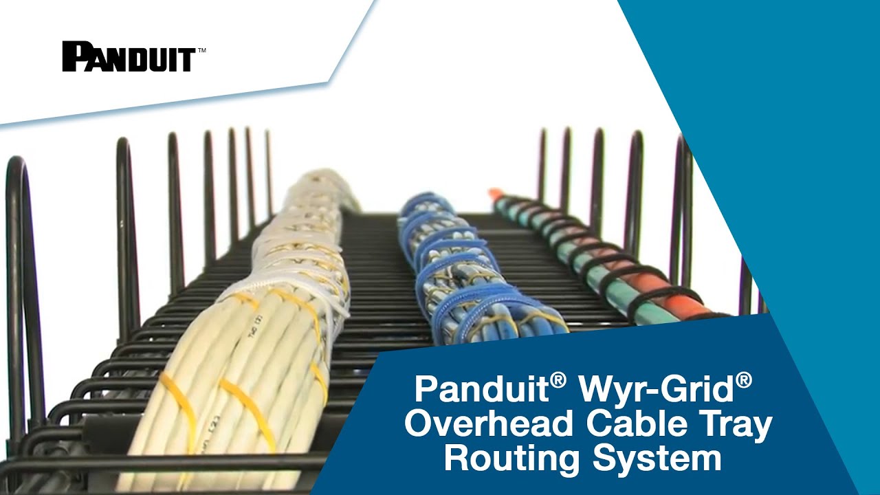 Panduit® Wyr-Grid® Overhead Cable TrayRouting System - YouTube