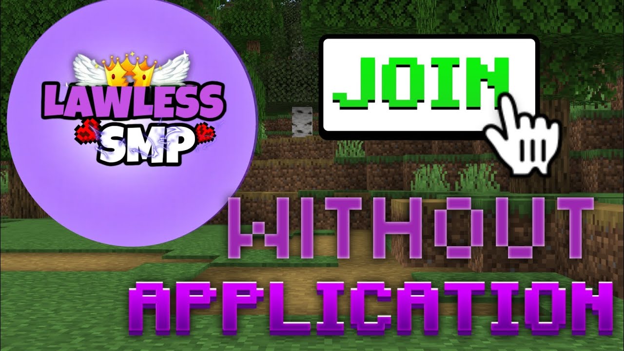 🔒 How to Join LAWLESS SMP Without Application! | Private Minecraft SMP ...