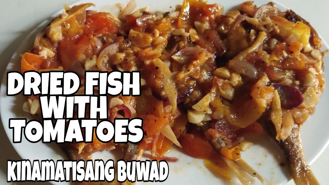 KINAMATISANG DAING | DRIED FISH WITH TOMATOES | LUTONG BAHAY - YouTube