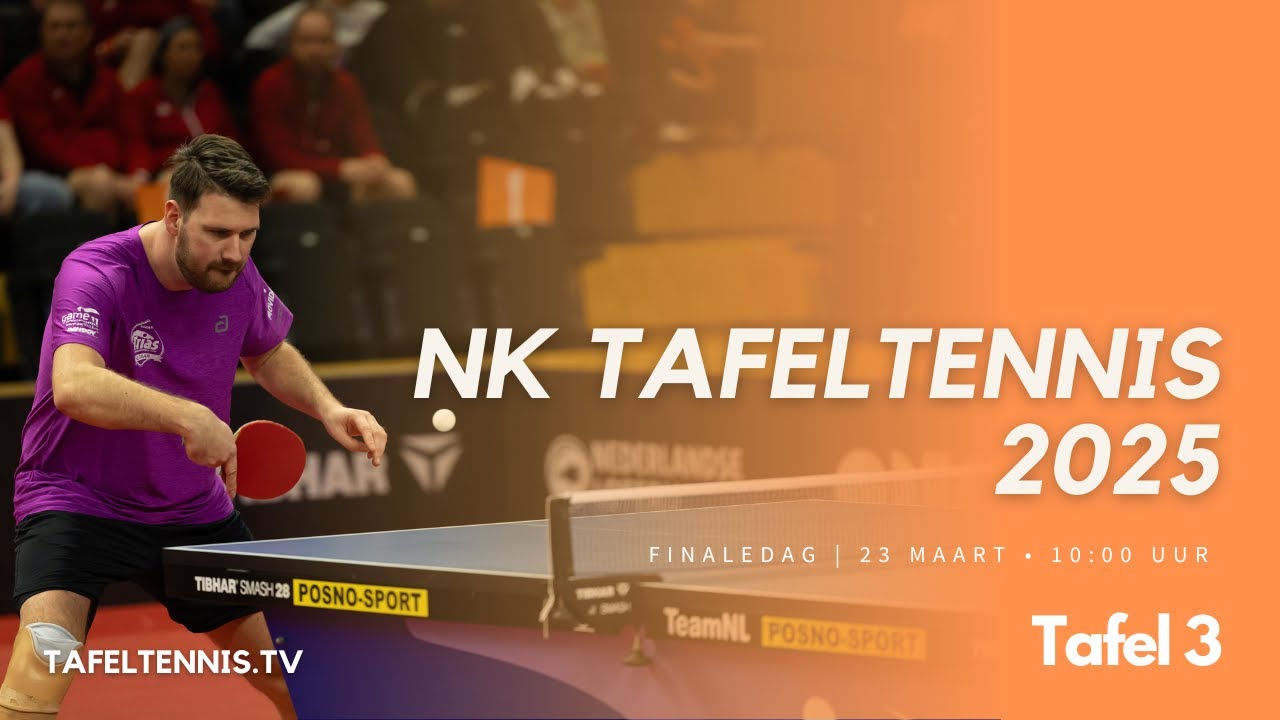 NK Tafeltennis 2025: Finaledag - Tafel 3 - YouTube