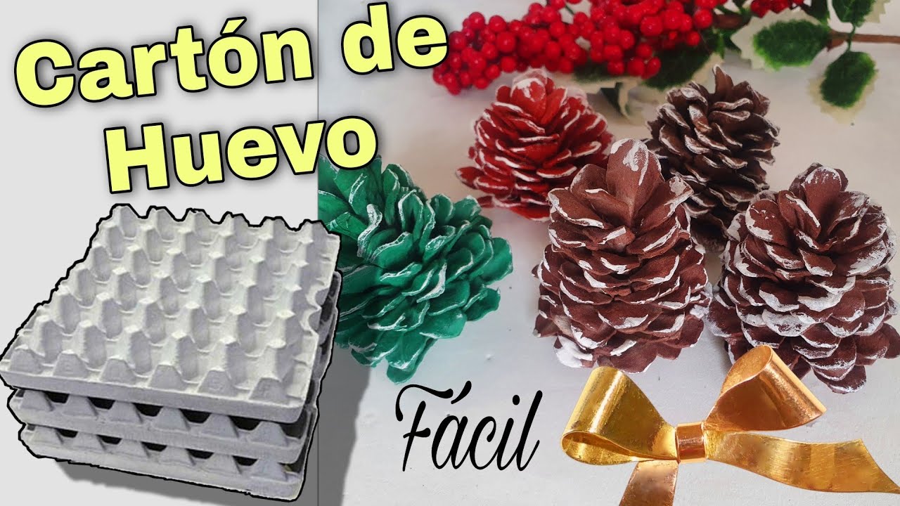 Hermosa, Fácil y Económica Idea con CARTÓN DE HUEVO |PIÑAS NAVIDEÑAS en ...