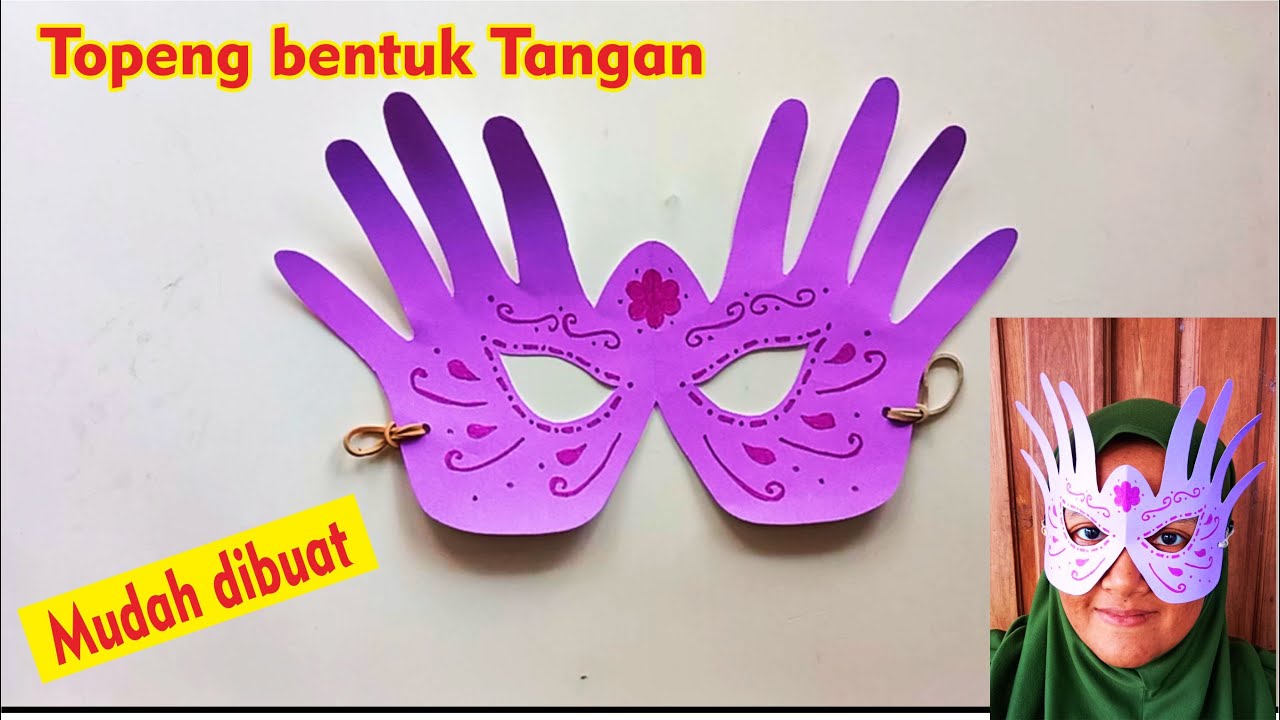 Cara Membuat Topeng dari Kertas Karton I Topeng Bentuk Tangan - YouTube