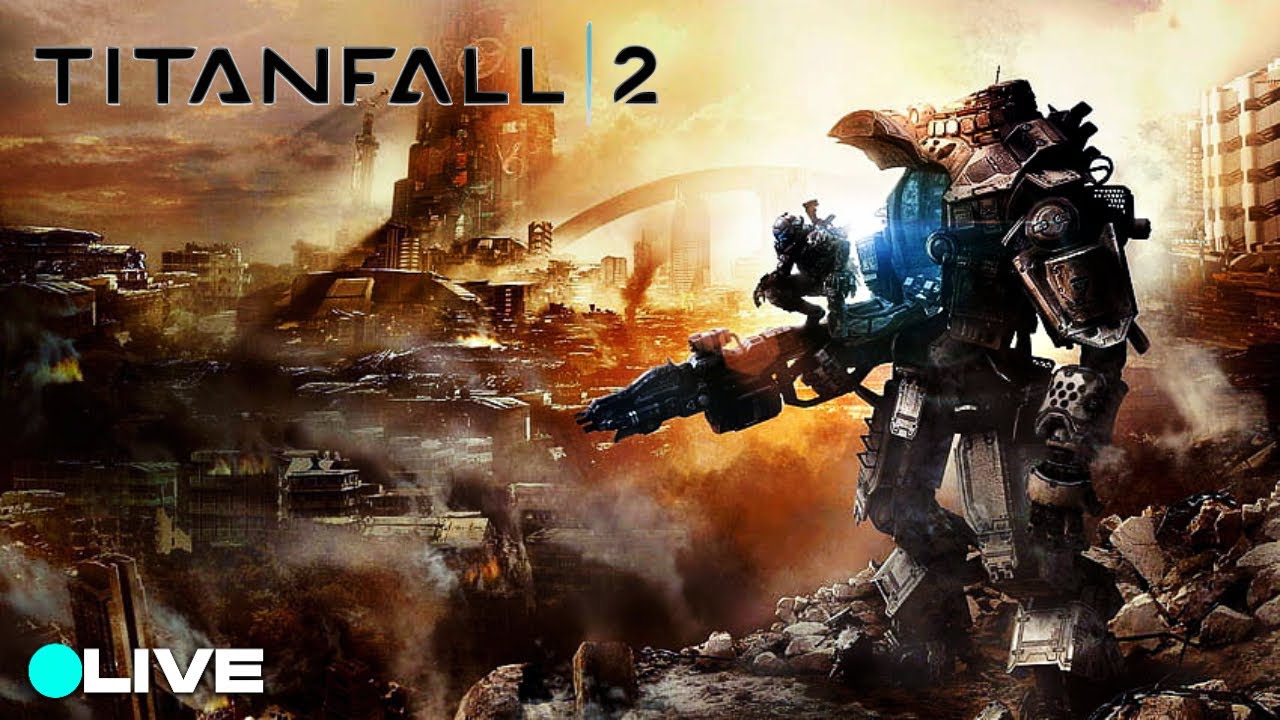 TITAN FALL 2 ~ GRINDING LEVELS ~ COME JOIN UP ~ (PLAYING WITH VIEWERS ...