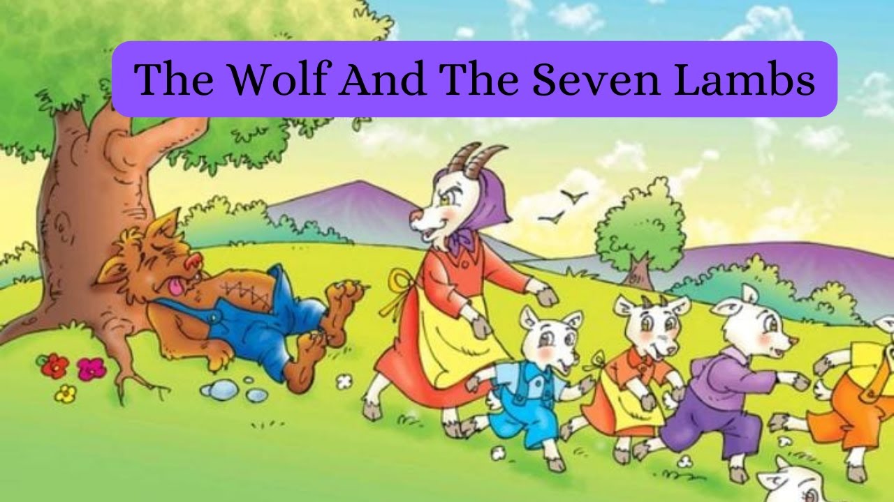 The Wolf And The Seven Lambs story in english|| moral story for kids ...