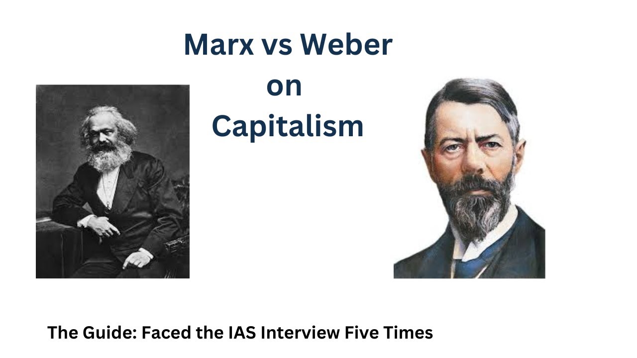 Marx vs Weber on Capitalism - YouTube