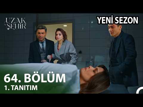 Uzak Şehir 64. Bölüm Fragmanı l Alya Son Yolculuğuna Uğurlanıyor Yeni Sezon