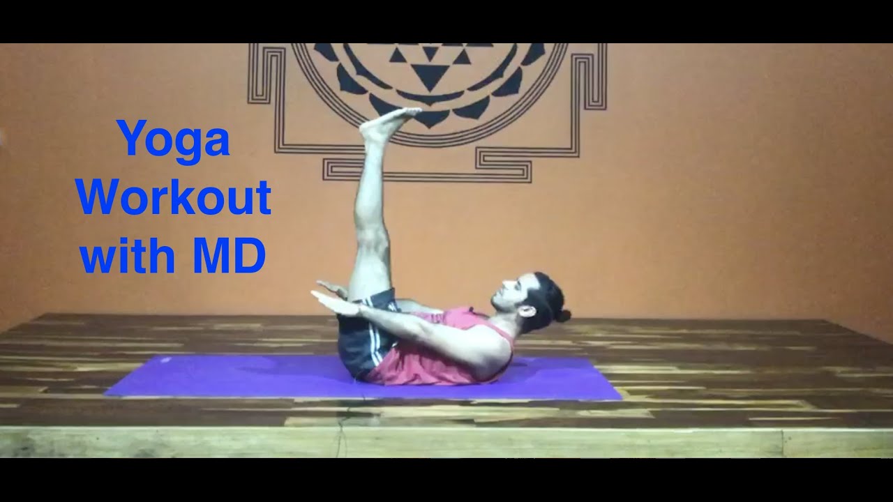 Yoga Body work out technique with MD - YouTube