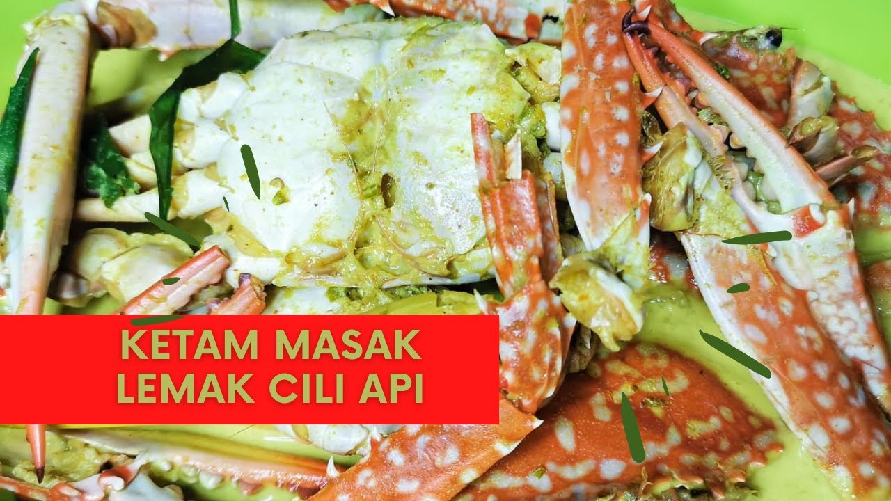 Resepi Ketam Masak Lemak Cili Api - YouTube