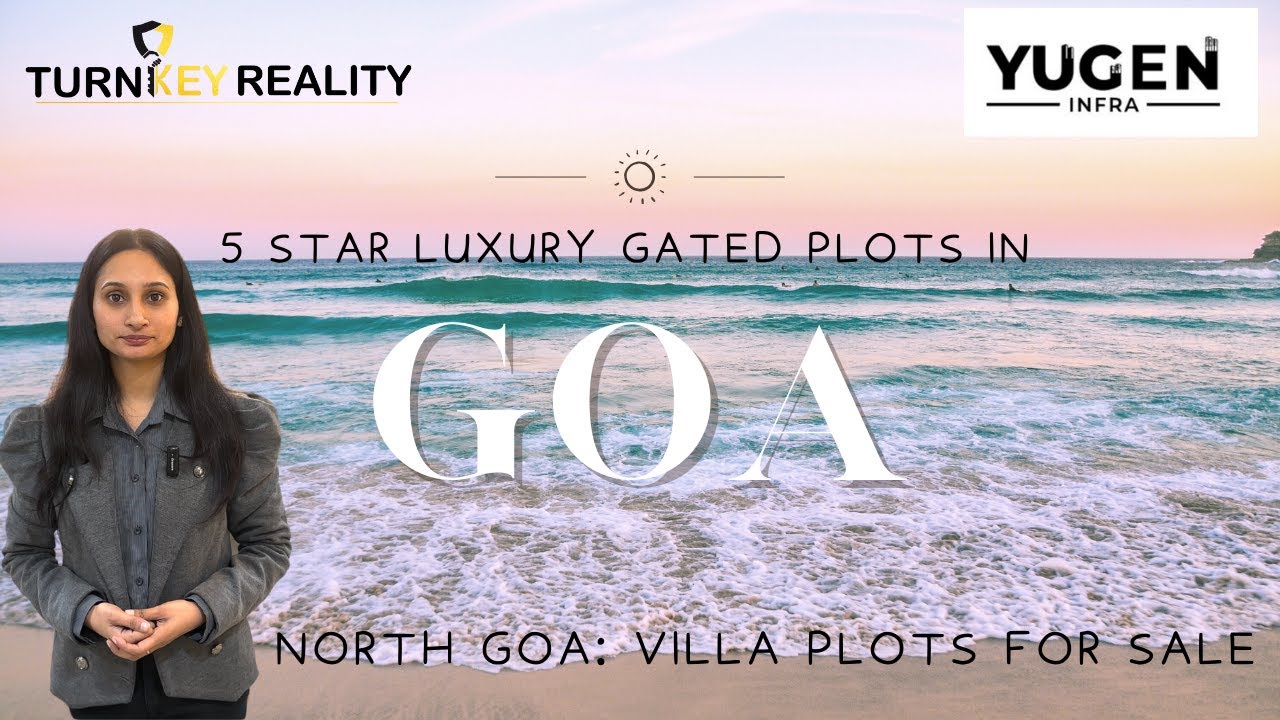 Yugen Infra | Residential Plots in North Goa | New Goa Airport MOPA ...
