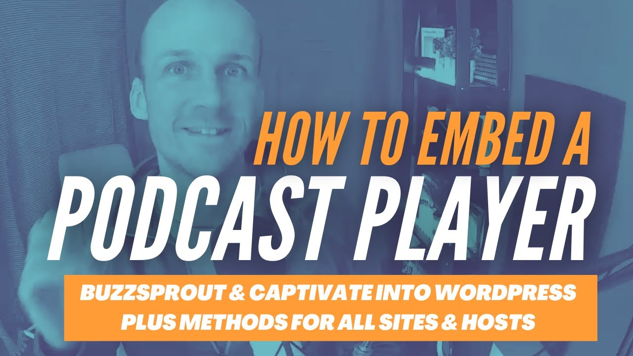 How to Embed Podcast Players on your Website (with Buzzsprout ...