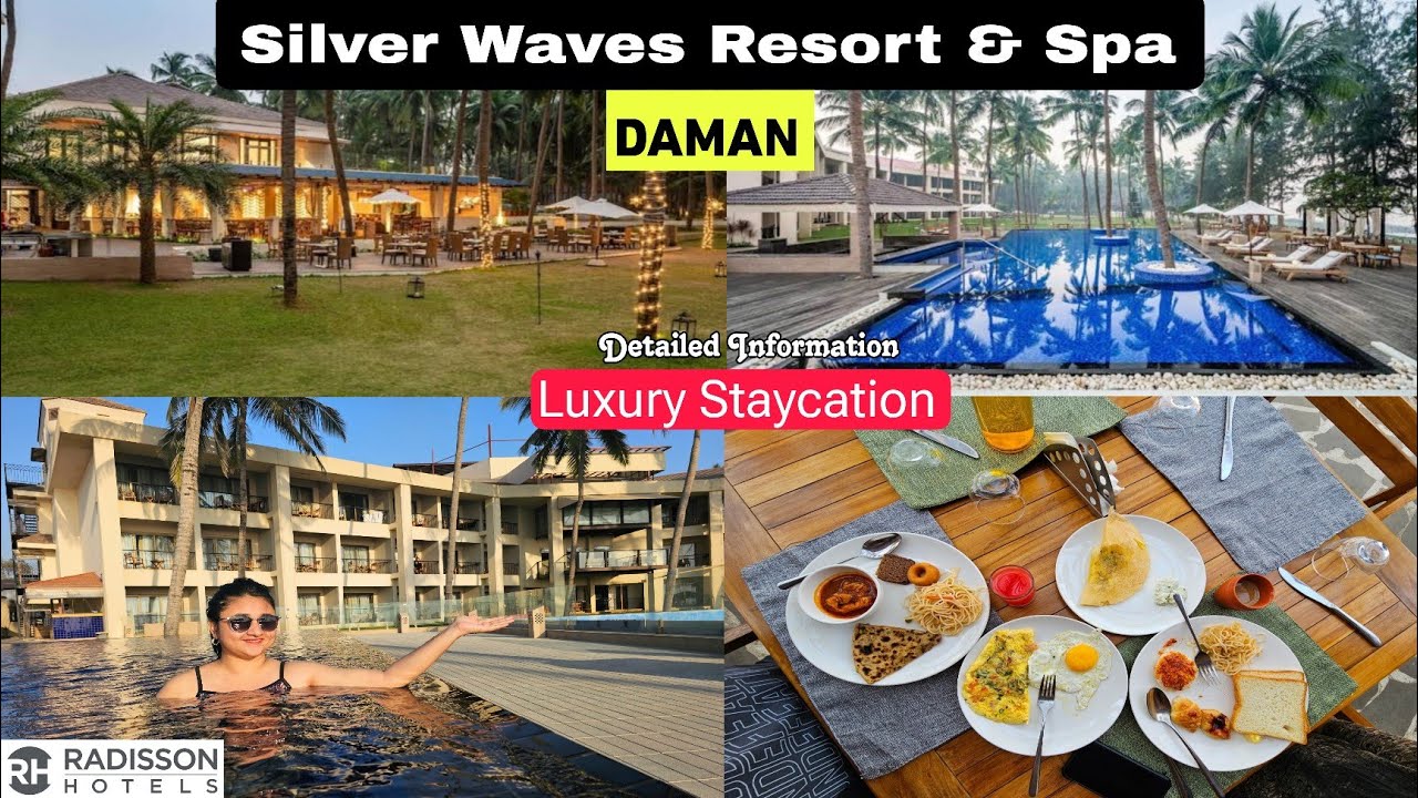 Silver Waves Resort & Spa by Radisson | Daman #daman #damanvlog #resort #AABK - YouTube