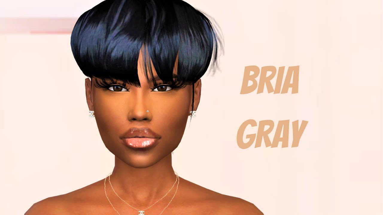 BRIA GRAY CAS, THE SIMS 4 - YouTube