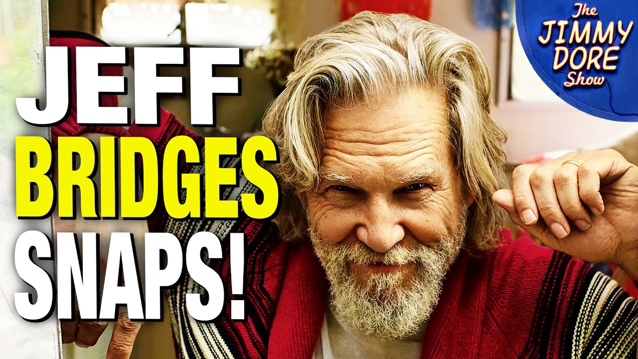 Jeff Bridges Yells At Jimmy Dore On Air - YouTube