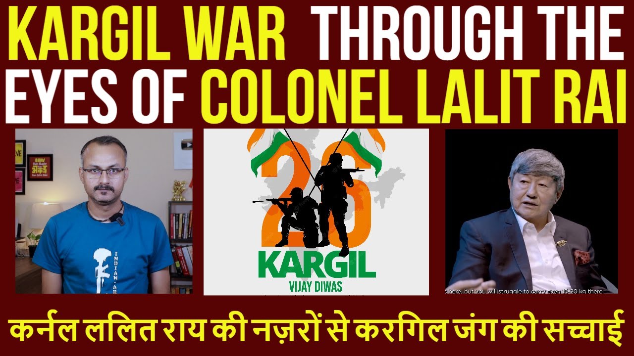 Kargil Yuddh I Col. Lalit Rai I Vijay Diwas - YouTube