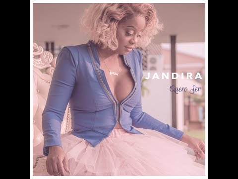 Jandira - Quero Ser (Official Video)