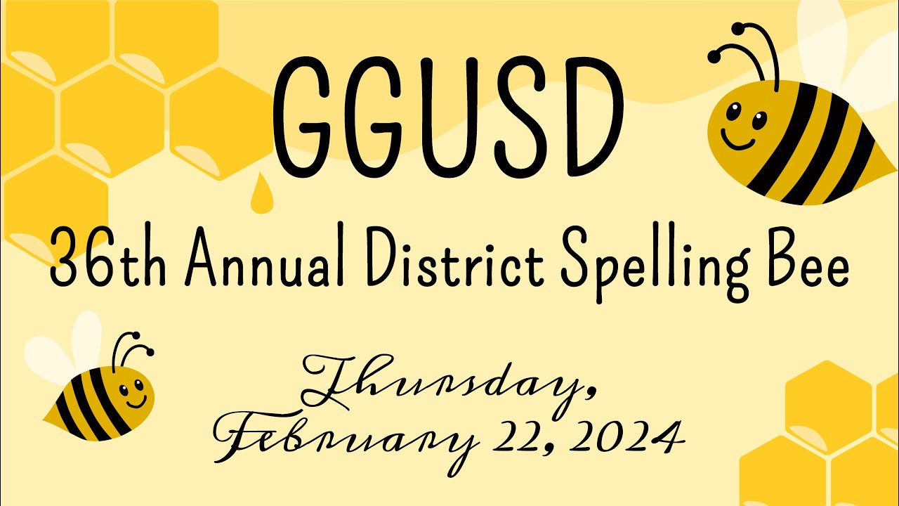 2024 GGUSD Elementary School Spelling Bee - YouTube