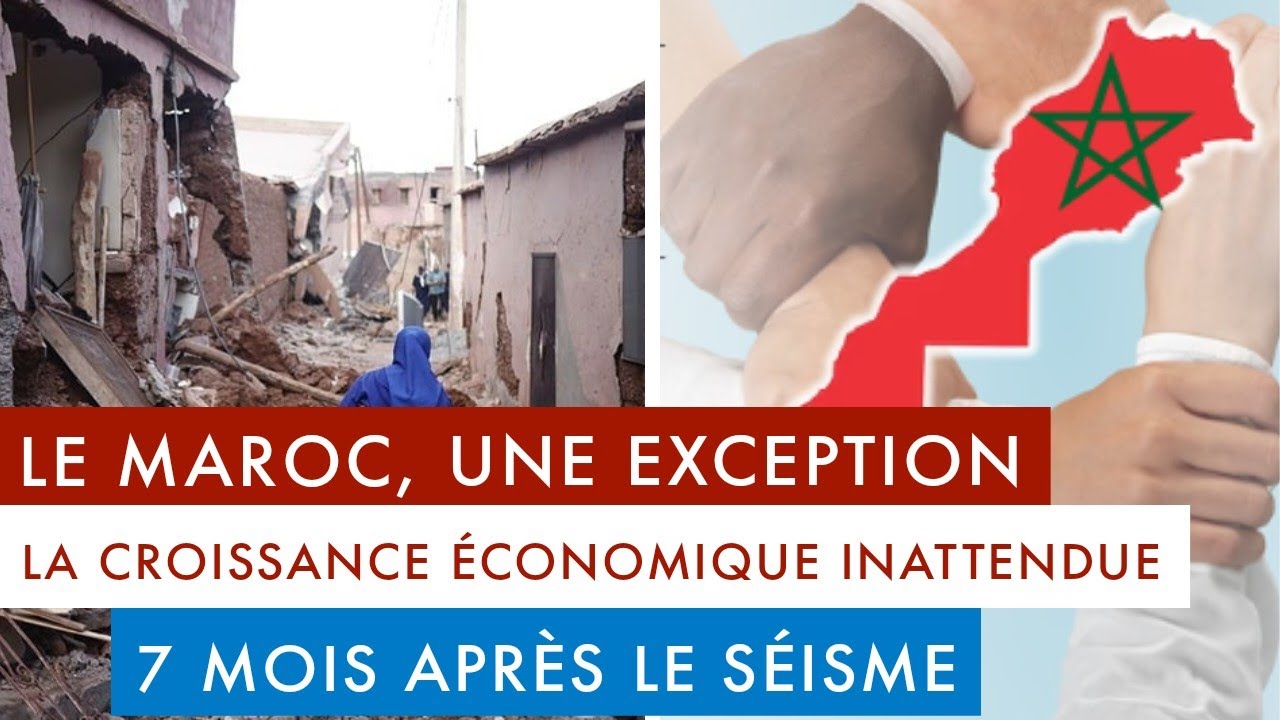 Le Maroc, une exception : la croissance économique inattendue 7 mois ...