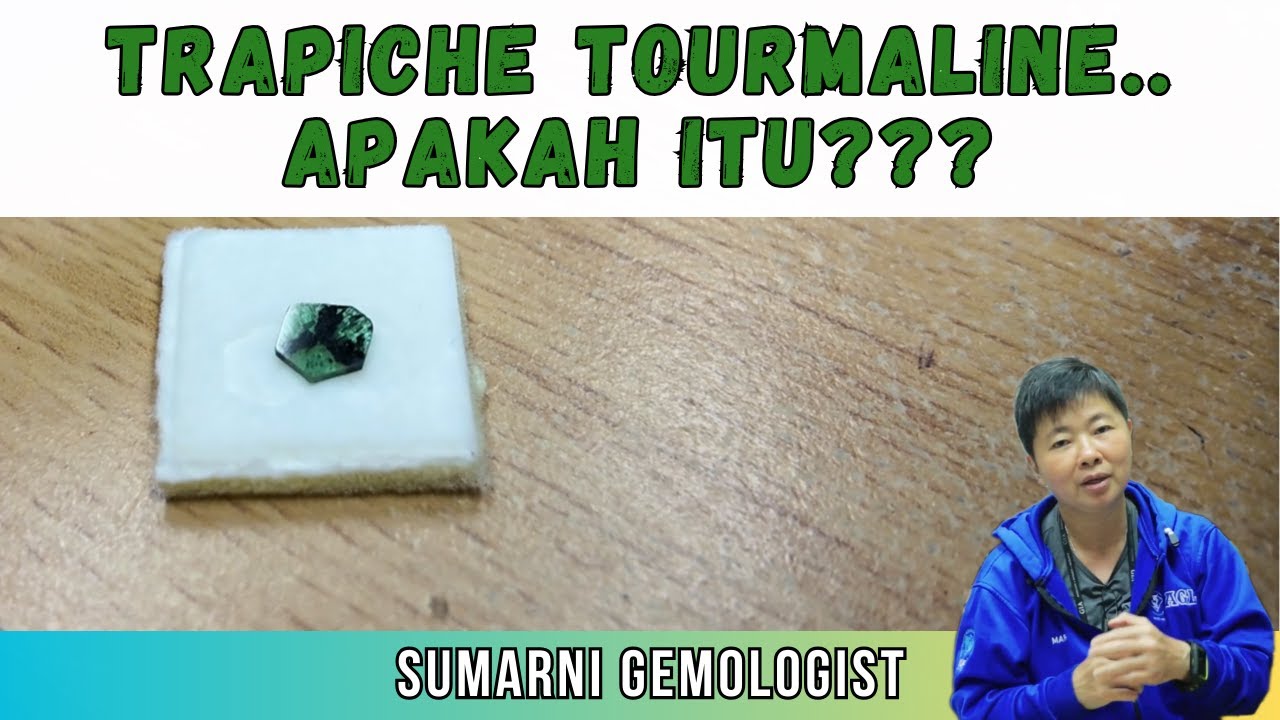 MENGENAL BATU TRAPICHE TOURMALINE - YouTube