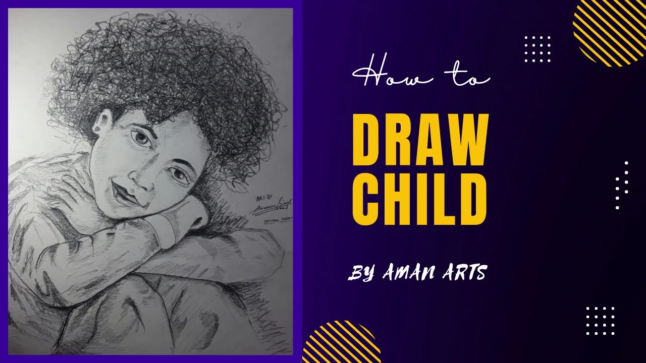 How to Draw a Child||Aman ARTS - YouTube