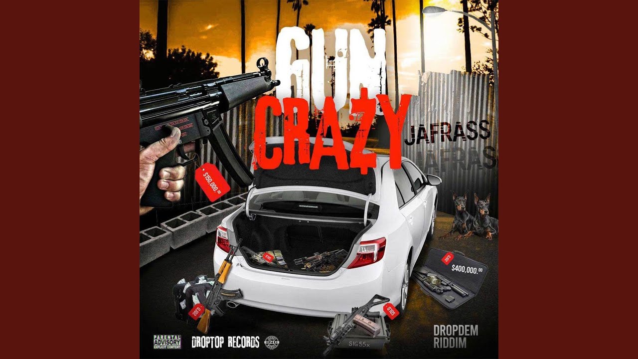 Gun Crazy (Drop Dem Riddim) - YouTube Music