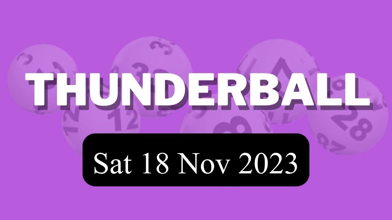 Thunderball Draw Results on Sat 18 Nov 2023 The National Lottery UK ...