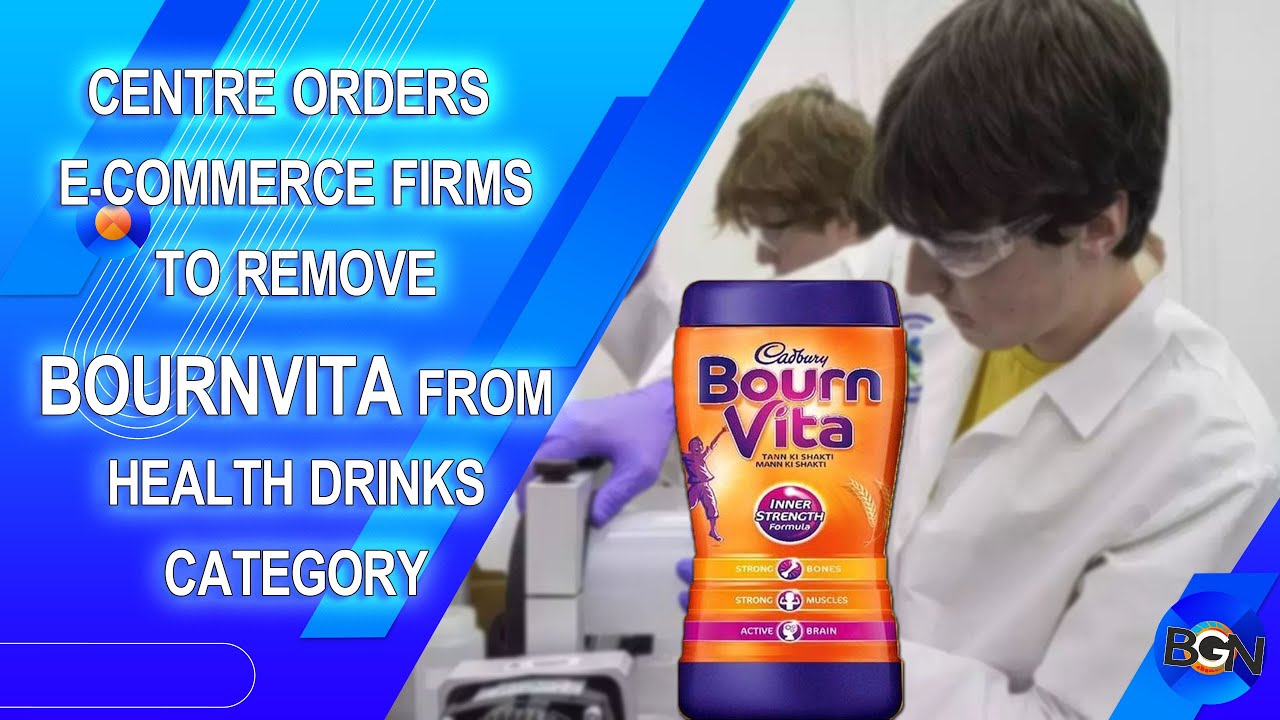 Bournvita FSSAI Urges E-Commerce Platforms to Correctly Label Health ...