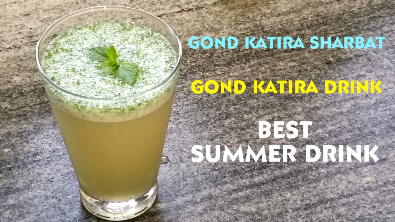 Gond Katira Sharbat Recipe | Gond Katira Drink | Best Summer Drink ...