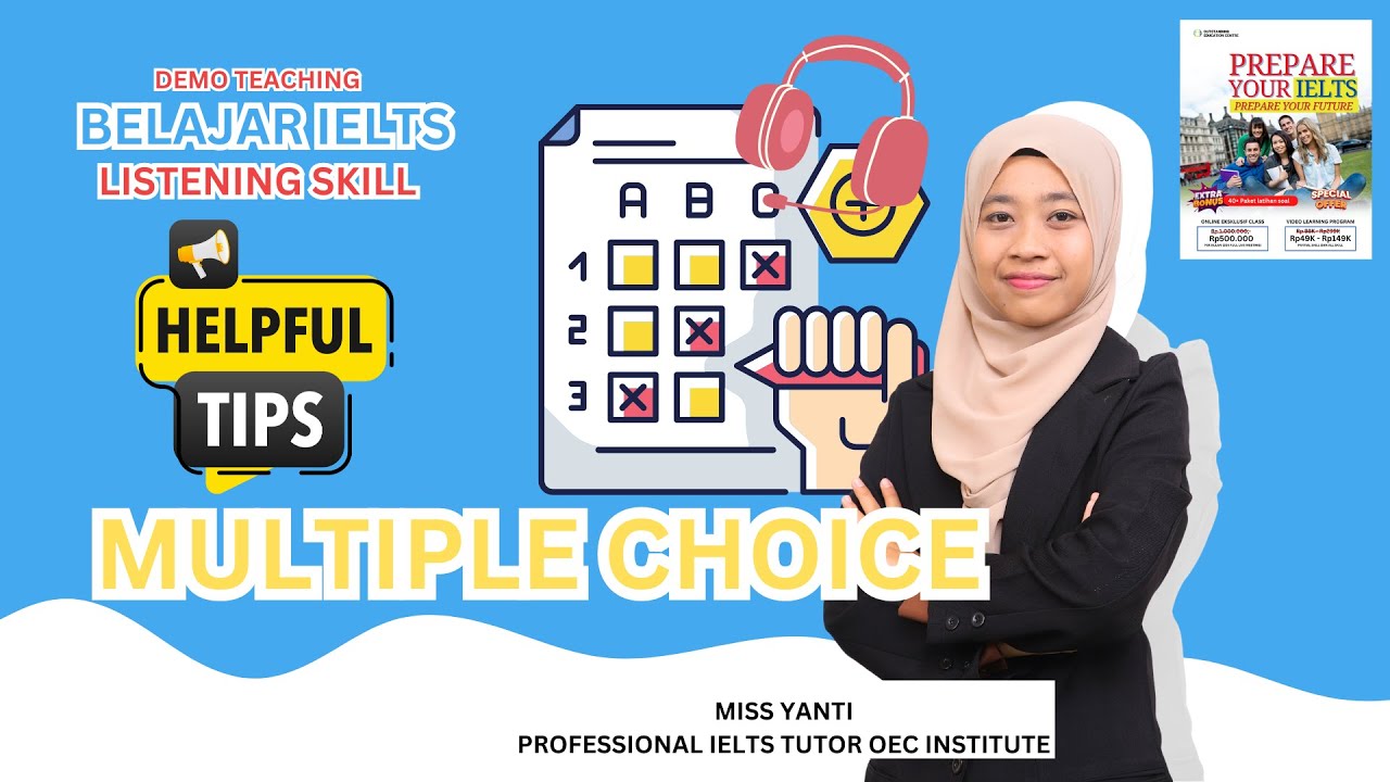BELAJAR IELTS LISTENING SKILL : TYPE SOAL MULTIPLE CHOICE - YouTube
