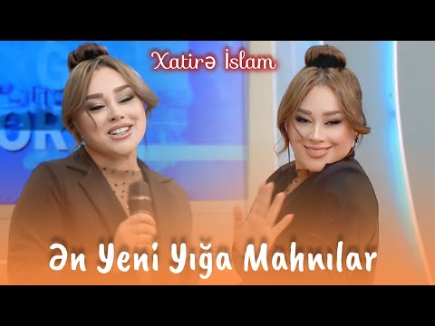 Xatirə İslam - Bəy Əfəndi | Ən Son Yığma Mahnılar | 2026 