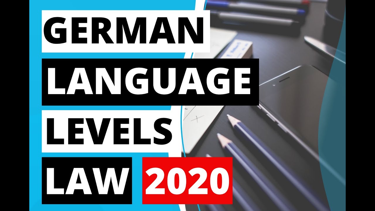 WHAT GERMAN LANGUAGE LEVEL IS REQUIRED FOR WORK IN 2020? - YouTube