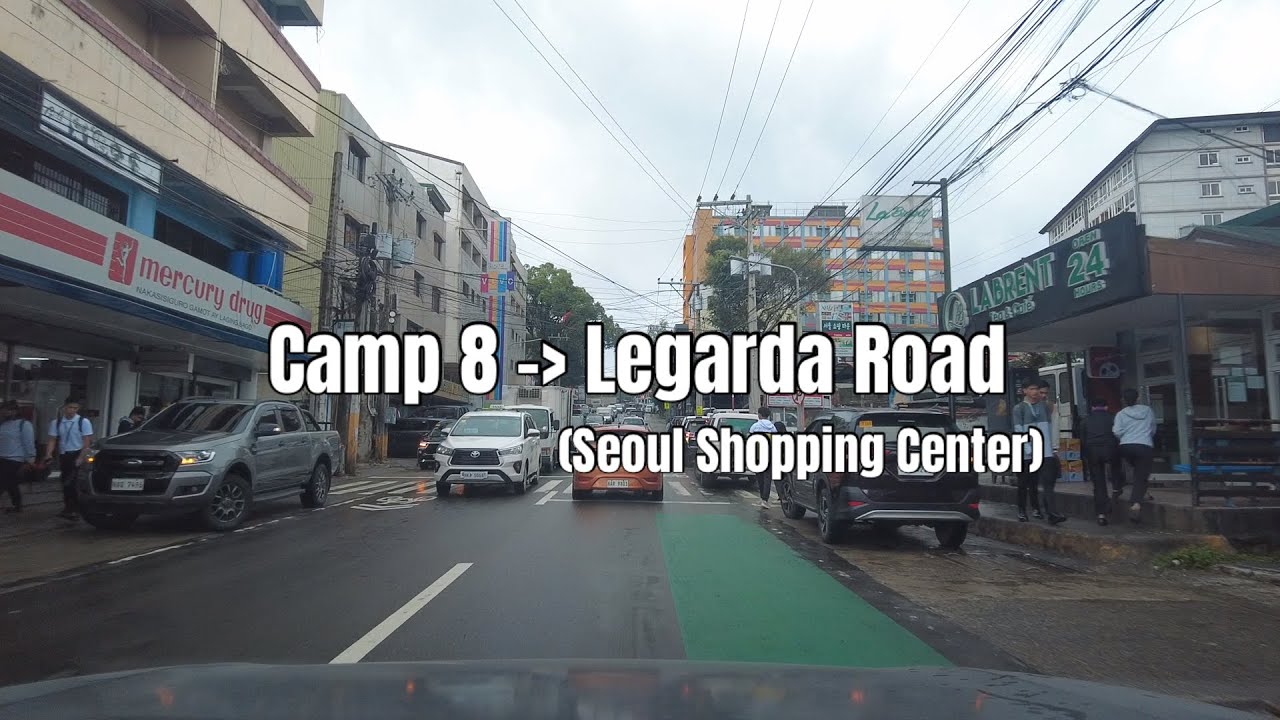 Driving/ Camp 8 to Legarda Road(Seoul Shopping Center) in Baguio City ...