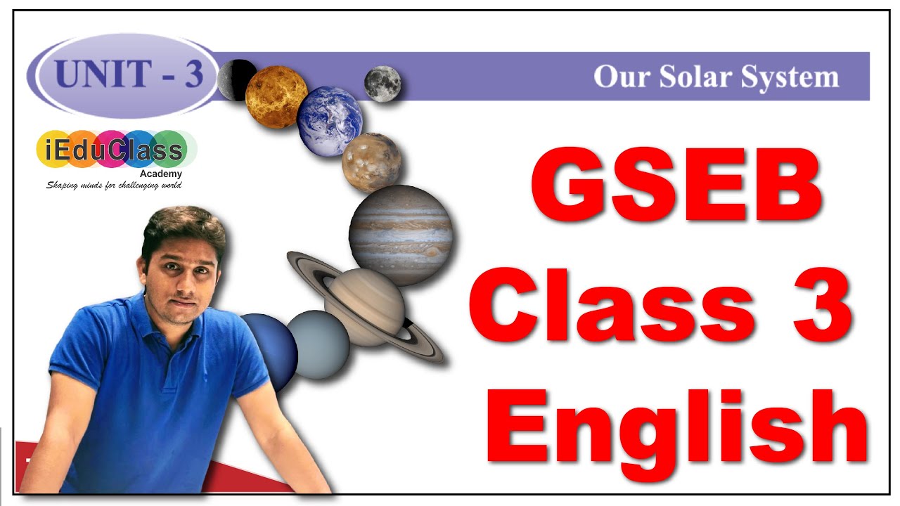 Class 3 || English || Unit-3. Our Solar System || GSEB || NCERT ...