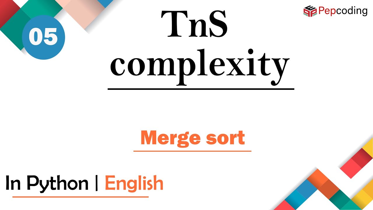 Merge sort | Module : Dynamic Programming | In English | Python | Video_5 - YouTube