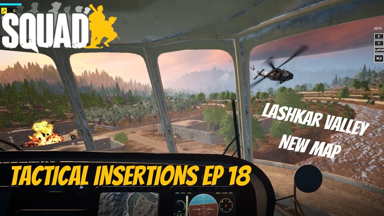 Squad B20 - Tactical Insertions Ep 18 (Lashkar Valley) - Helicopter ...