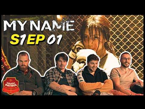 WE LOVE K DRAMAS! MY NAME EPISODE 1 REACTION!